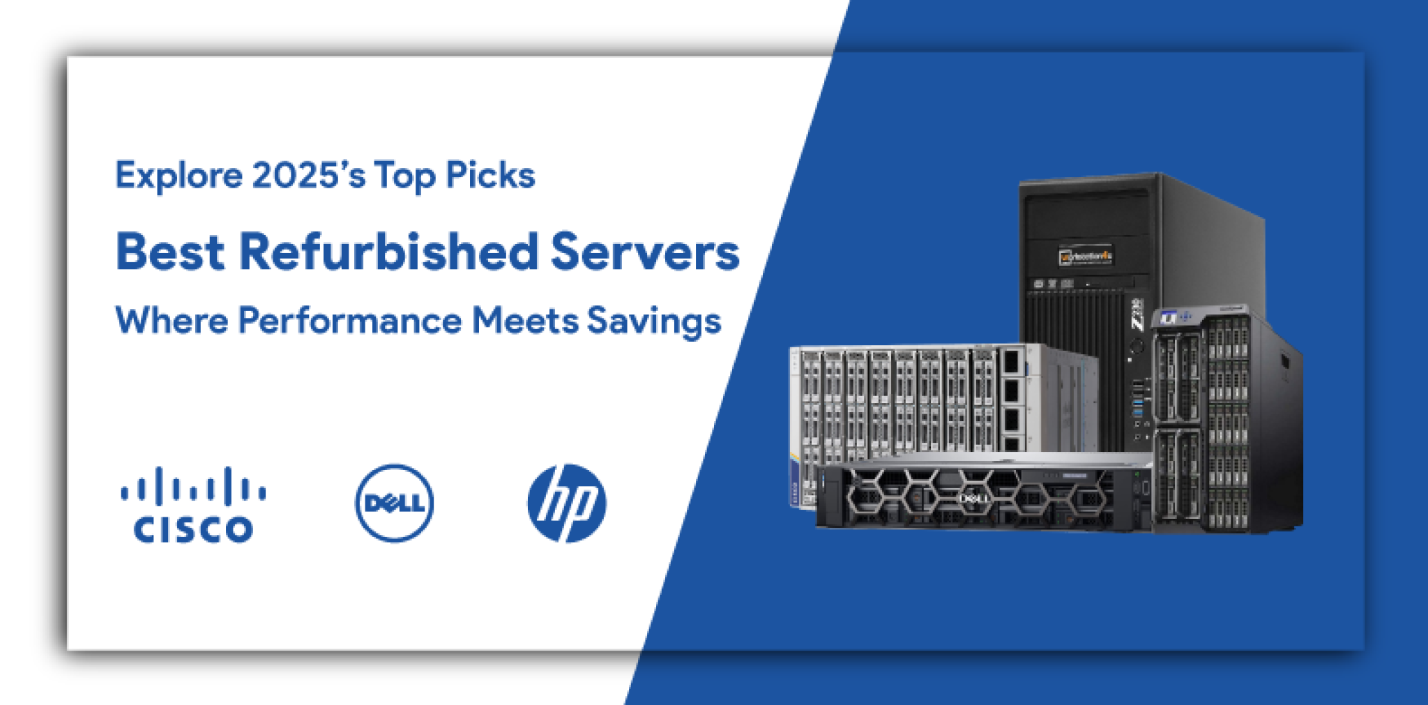 Best Refurbished Servers in 2025 — Build Your Ideal Setup
