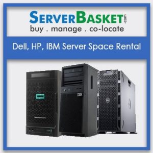 Server Space Rental In India| Lease HP, DELL, IBM Server rental