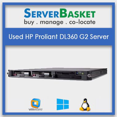 Buy HP Proliant DL360 G2 Used Server India | Used HP Rack Server Sale