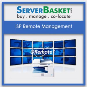 Get 50% Off on Safe and Secure ISP Remote Management Online In India