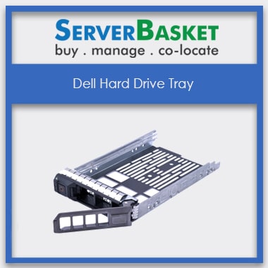 Buy Hard Drive Caddy Trays for Dell, HP, IBM, Cisco Servers | Premium ...