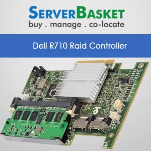 Buy Dell Poweredge R710 Server Raid Controller |100% Genuine RAID Cards