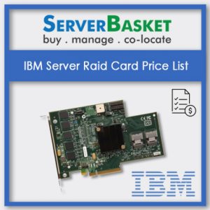 IBM Server Raid Cards/Controllers Price List Online India | Compatible ...