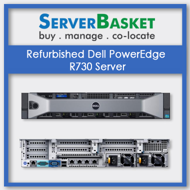 Buy Refurbished Dell PowerEdge R730 Server in India at Lowest Price | 1 ...