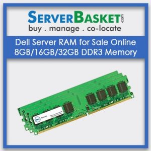 Dell Server RAM for Sale Online | 8GB/16GB/32GB DDR3 Memory For Dell ...