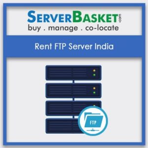 Best FTP Server Rental For Enterprise Business | Access Data over ...