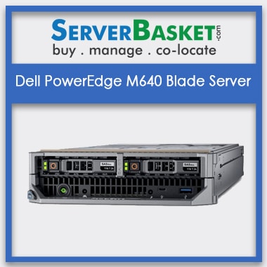 Buy Dell PowerEdge M640 Blade Server in India Online | Get Full ...