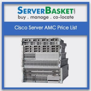 Cisco Server AMC Price List | Trusted Server Management Service At Low ...