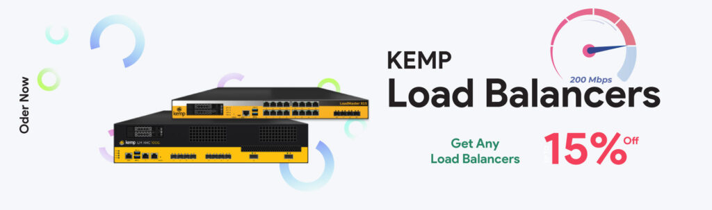 Buy Fully Tested KEMP Load Balancers Online in India | Shop Now