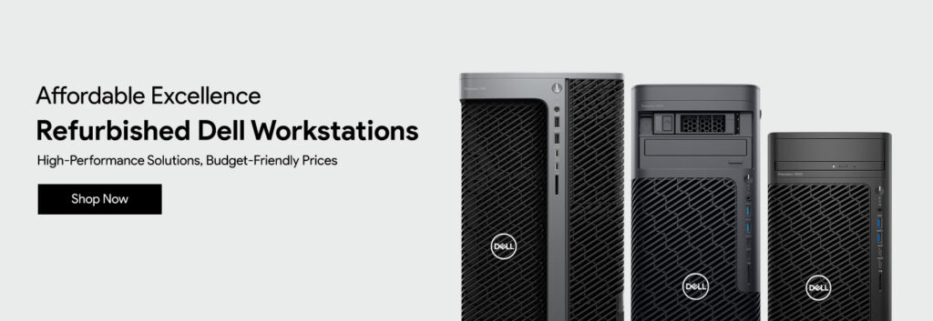 Buy Dell Refurbished Workstations at Low Prices | Free Shipping