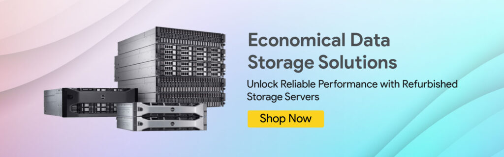 Refurbished Dell, HP, Huawei, Supermicro Storage Servers for Sale | Cut ...