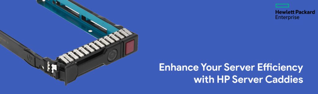 Buy Online HP Server Caddy | Best Price in India | Instant Shipping