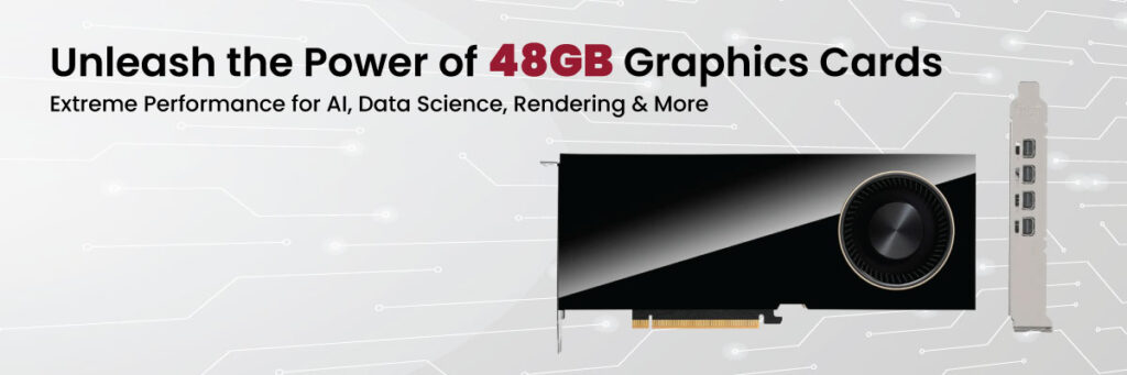 Order Affordable 48GB GPUs in India I Live Demo I Free Shipping